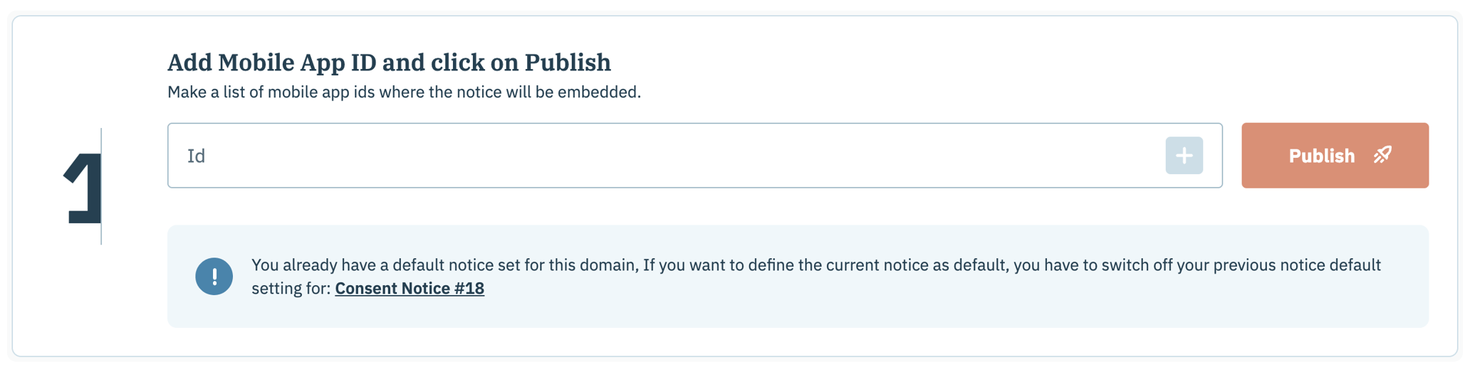Create a consent notice for your mobile application (mobile sdk)